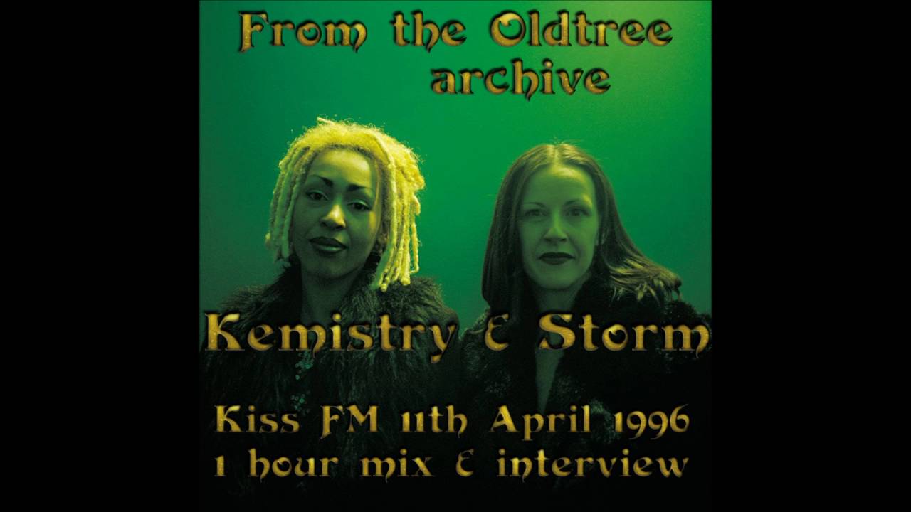 Kemistry & Storm Kiss FM 11th March 1996 - YouTube