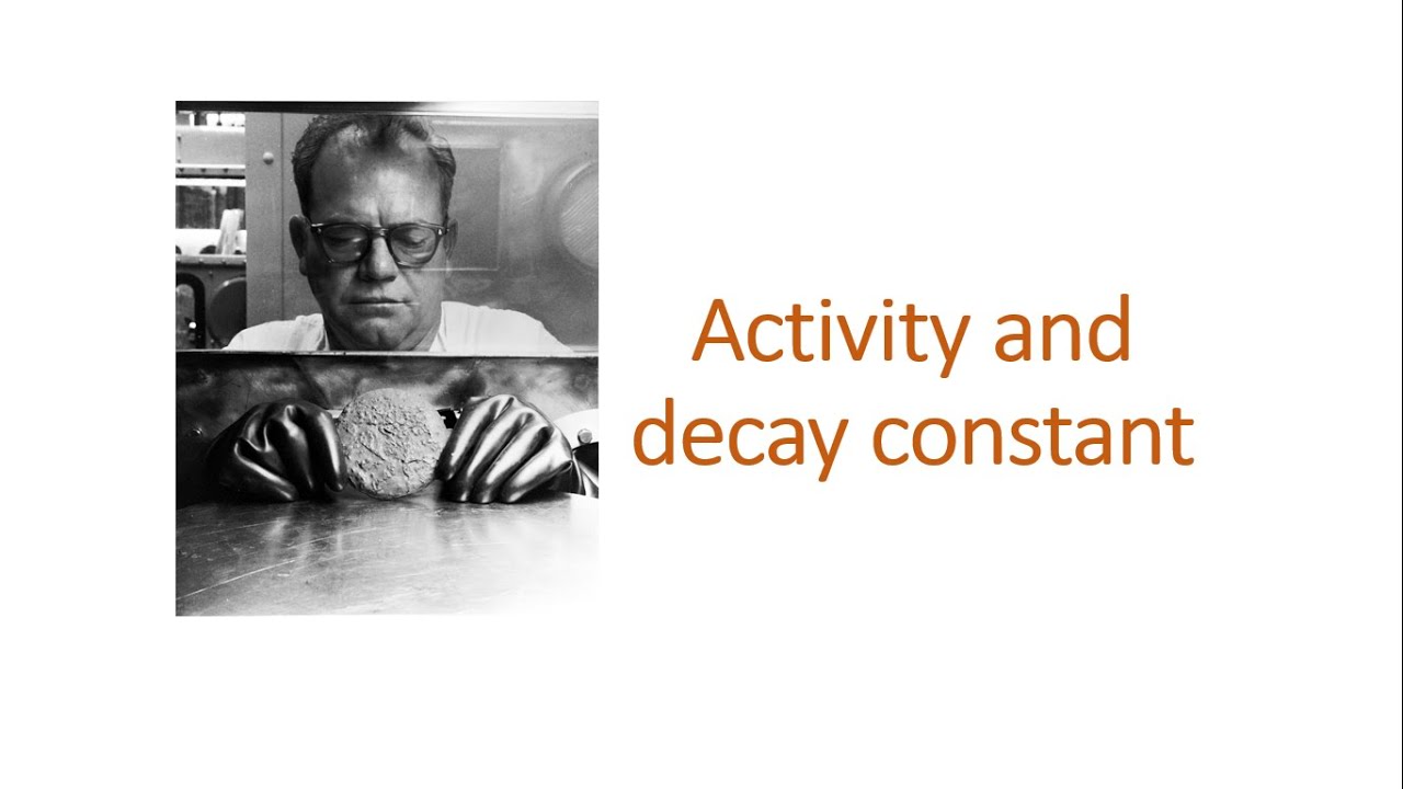 Activity and decay constant - A level Physics - YouTube