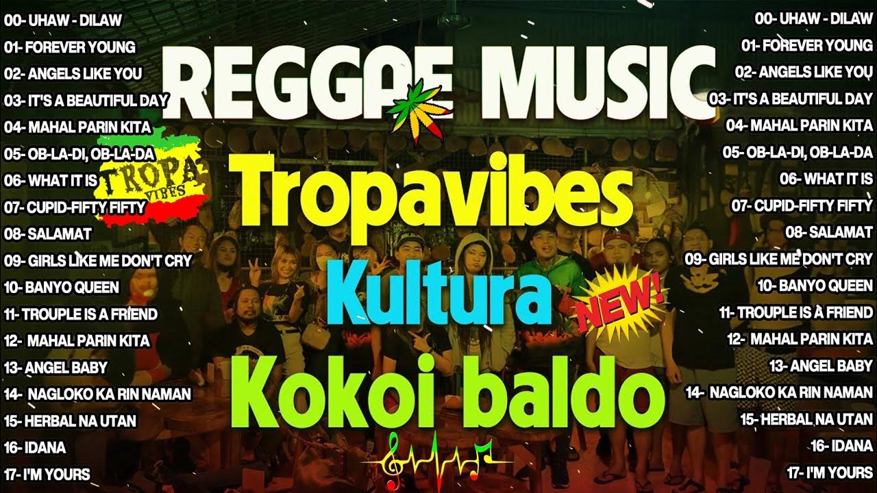 UHAW - TROPA VIBES REGGAE 2024 💓 BEST REGGAE MIX 😘TROPAVIBES REGGAE || Best Reggae Music ...