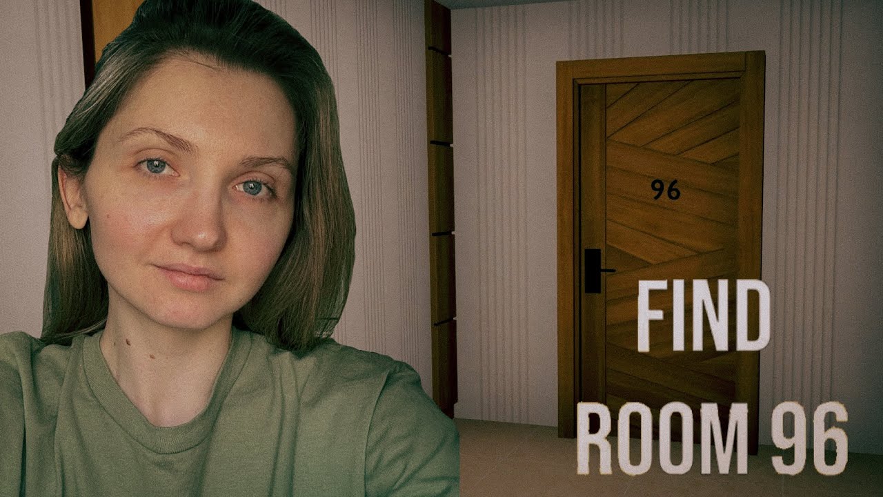 АНОМАЛИИ В ОТЕЛЕ Find Room 96 - YouTube