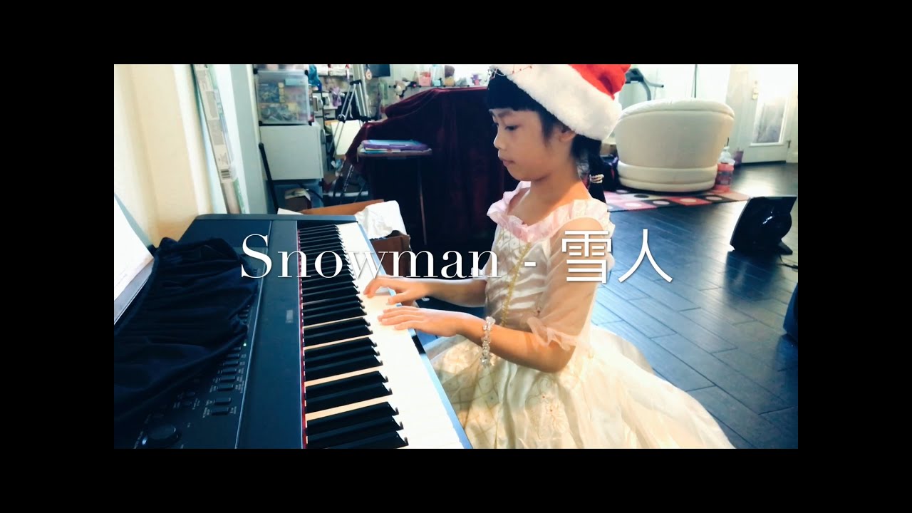 Snowman Xue Ren (雪人) - Piano Cover by Aya Trang (7 Y.O.) - YouTube