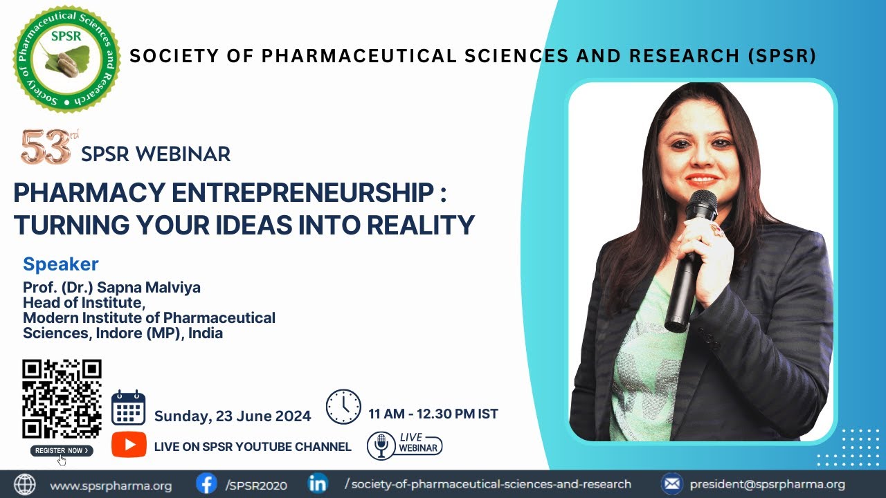 53rd SPSR Webinar on ‘Pharmacy Entrepreneurship: Turning Your Ideas ...