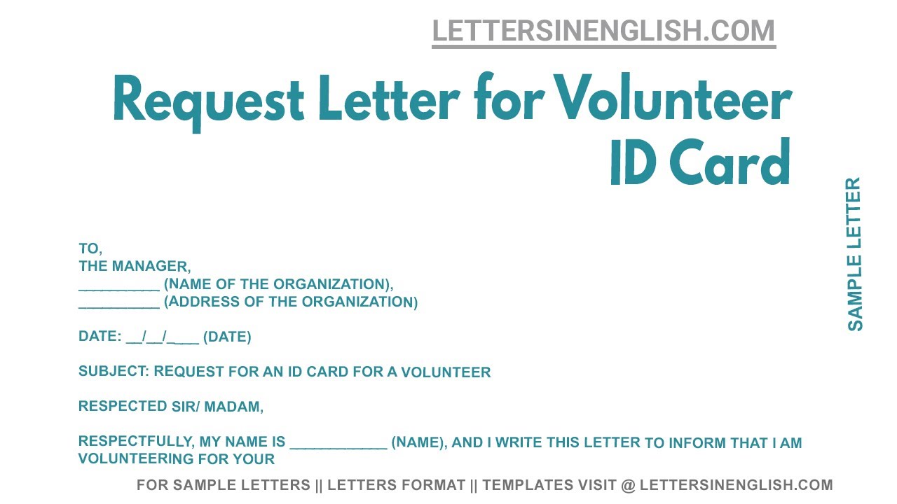 Request Letter for Volunteer ID Card - Sample Letter Requesting ...