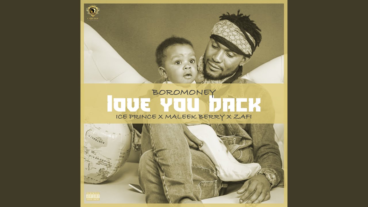 Love You Back (feat. Ice Prince, Maleek Berry & Zafi) - YouTube