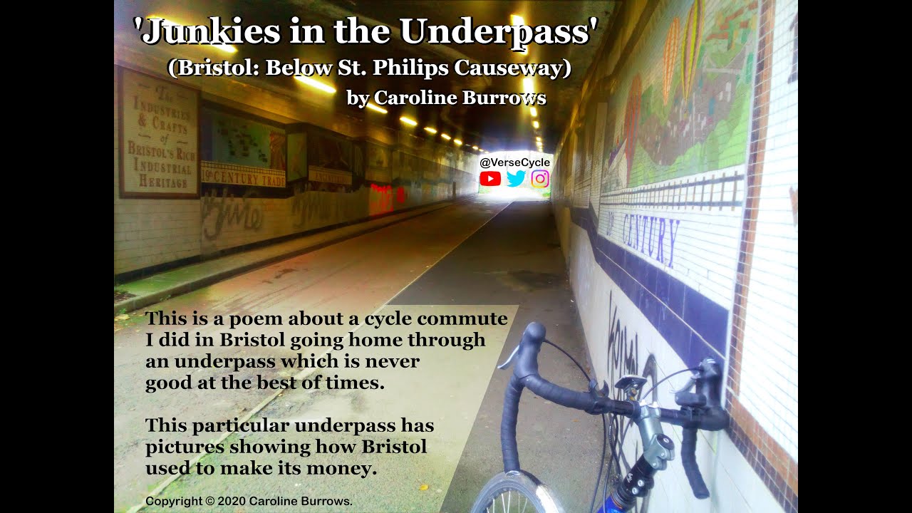 Junkies in the Underpass: Bristol | Caroline Burrows | VerseCycle ...