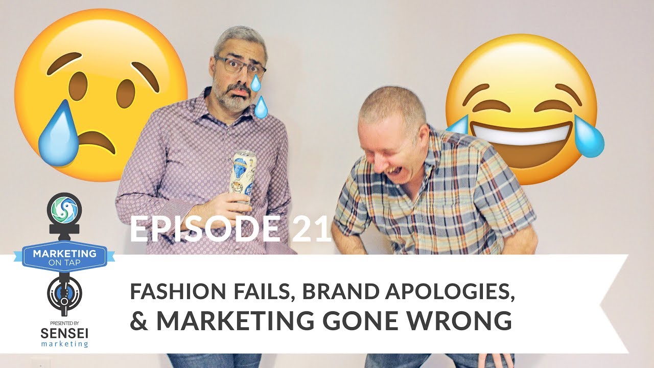 Episode 21: Fashion Fails, Brand Apologies, and Marketing Gone Wrong - YouTube