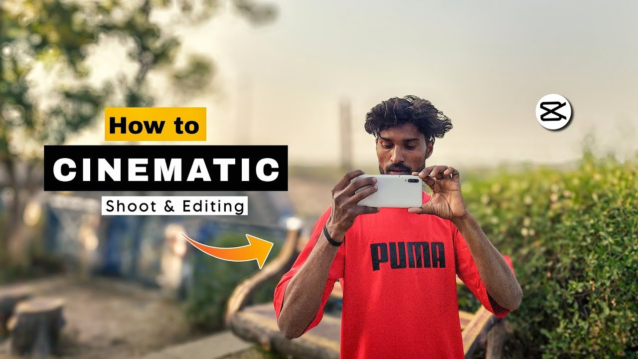 How To Shoot & Editing Cinematic Video In Mobile | Cinematic Video ...