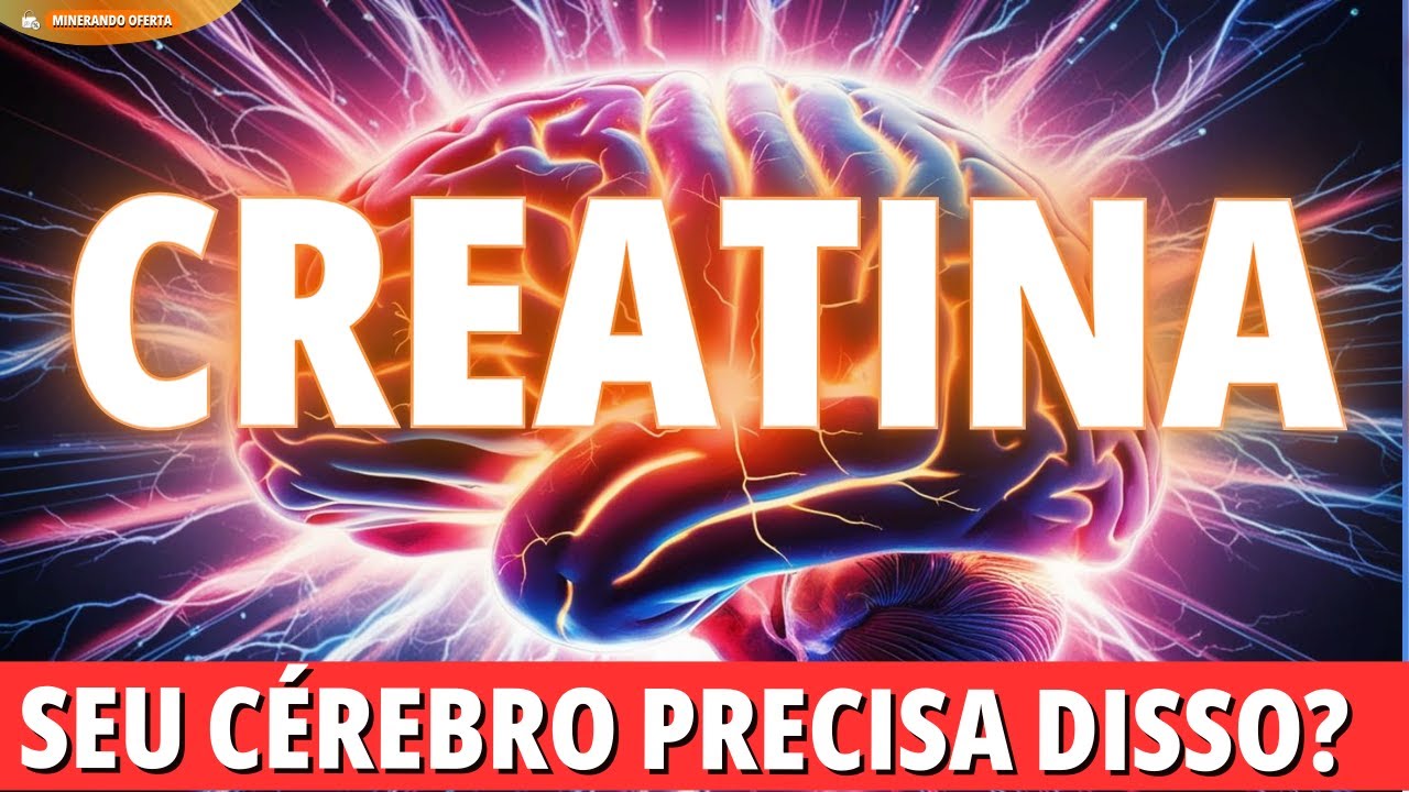 CREATINA PARA O CÉREBRO O SEGREDO REVELADO! #creatina - YouTube