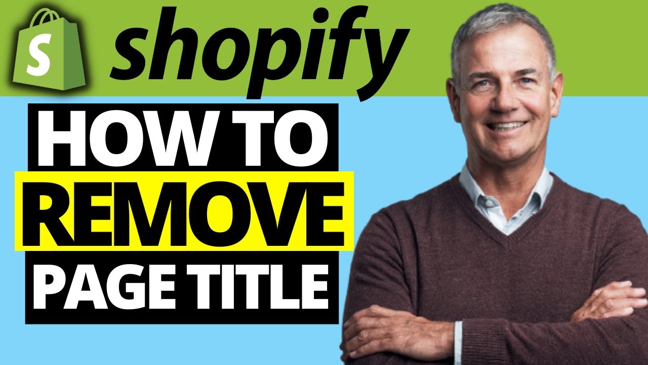 How To Remove Page Title On Shopify Store YouTube how-to-remove-page-title-on-shopify-store-youtube