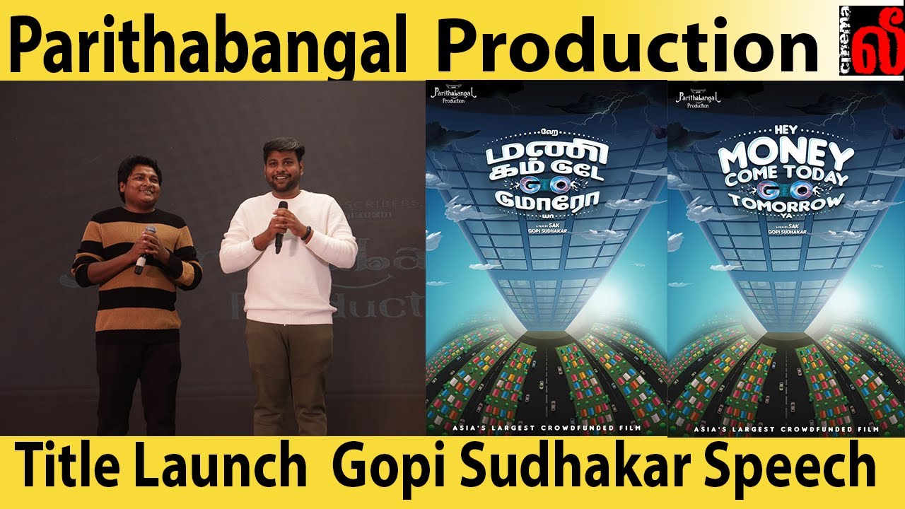 Parithabangal Production Title Launch Gopi Sudhakar Speech - YouTube