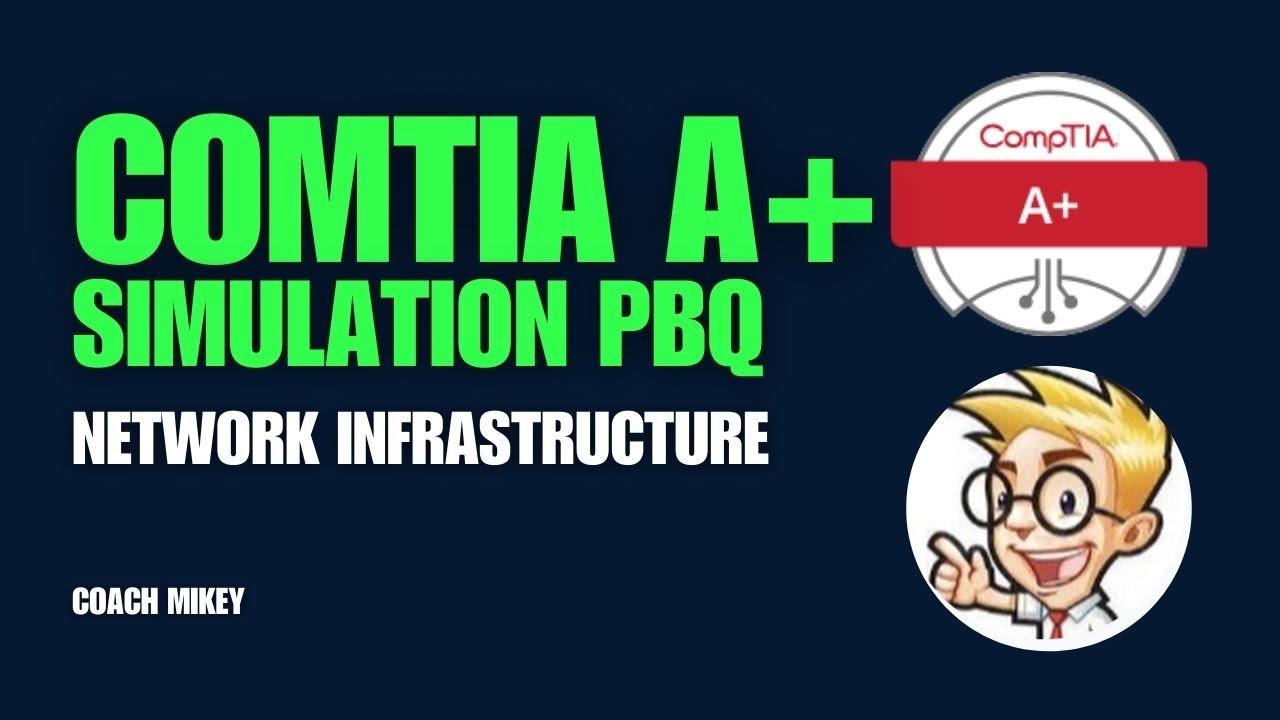 Network Infrastructure - Simulation - PBQ - Drag and Drop - CompTIA A+ ...