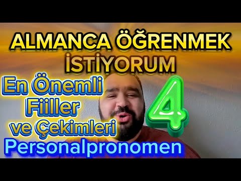 En Önemli 10 Fiil! #almanca Kişi Zamirleriyle Çekimleri, Almanca Cümle Yapısı ve Örnek Cümleler 🇩🇪🇹🇷