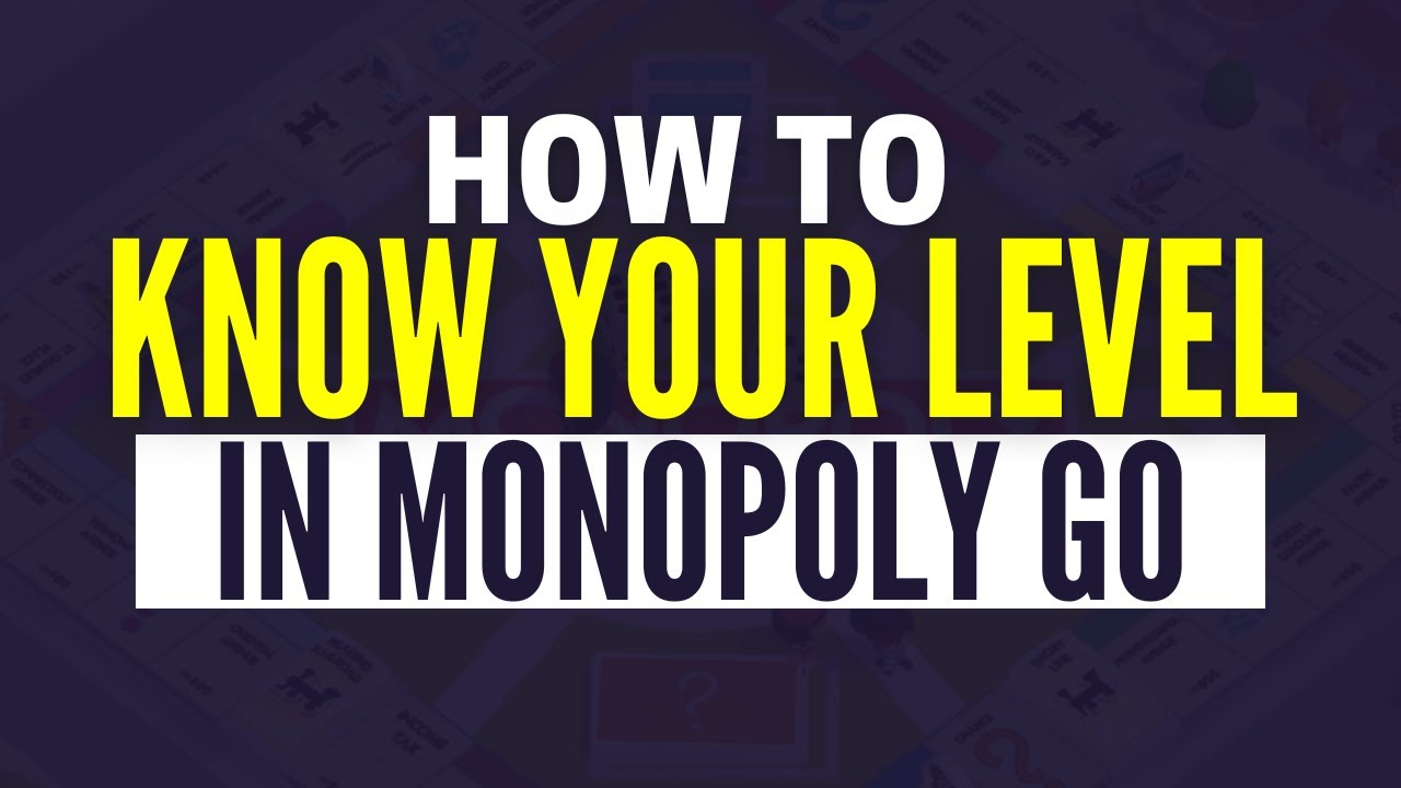 How To Check Your Level In Monopoly Go - YouTube