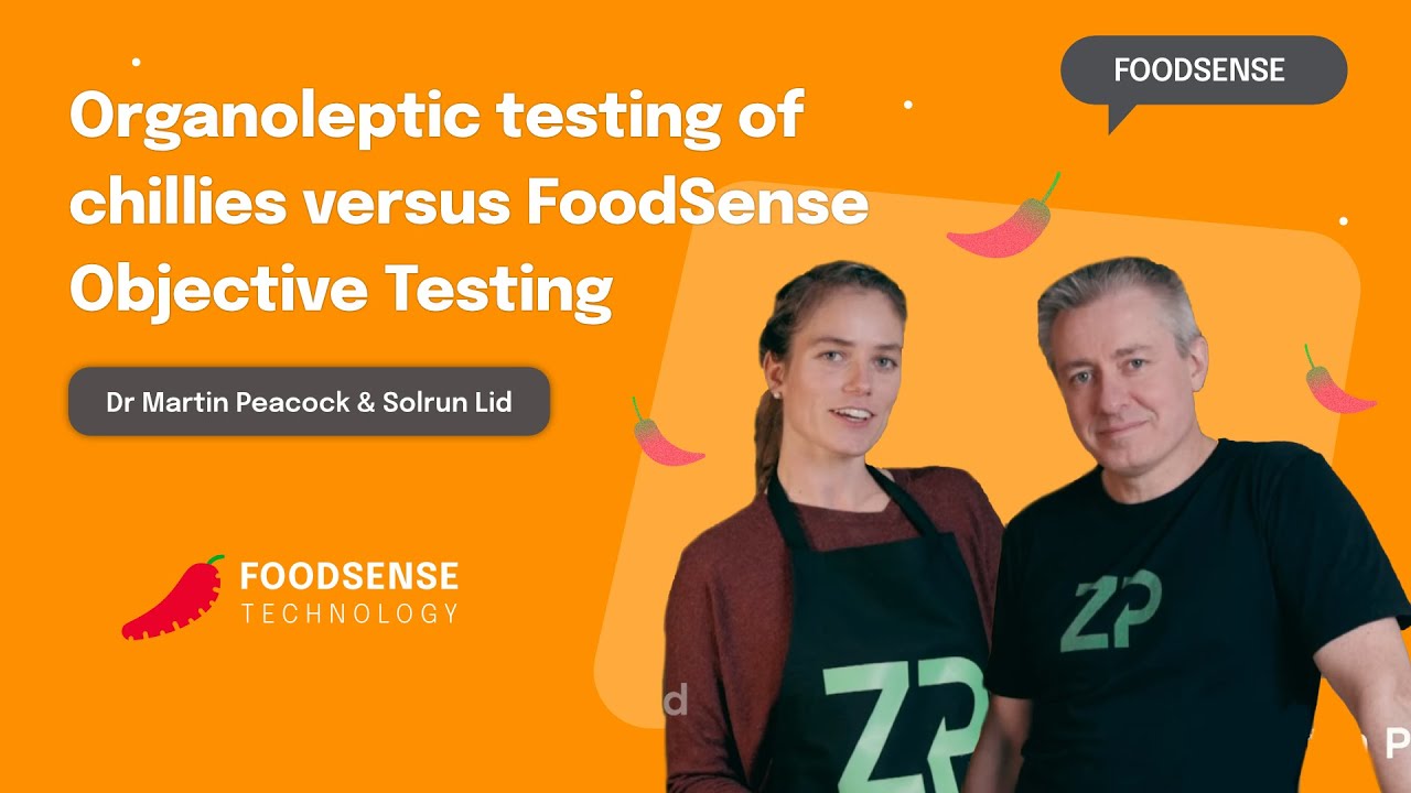 Organoleptic testing of chillies versus FoodSense Objective Testing ...