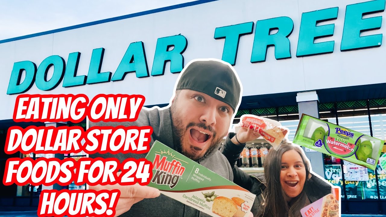 EATING ONLY DOLLAR STORE FOODS FOR 24 HOURS CHALLENGE *NOT A GOOD IDEA ...