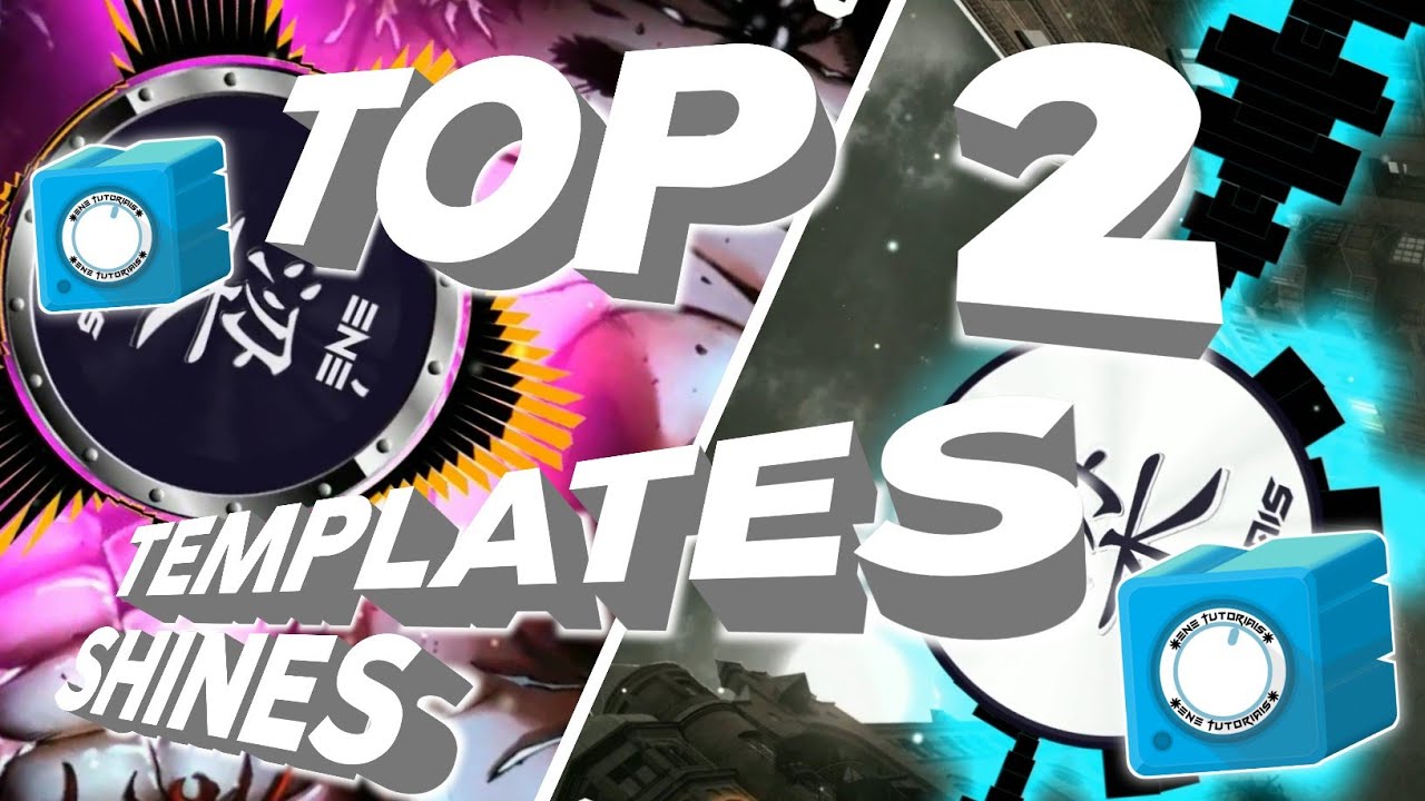☄️TOP 2 TEMPLATES SHINES (ENÉ TUTORIAIS)☄️ - YouTube