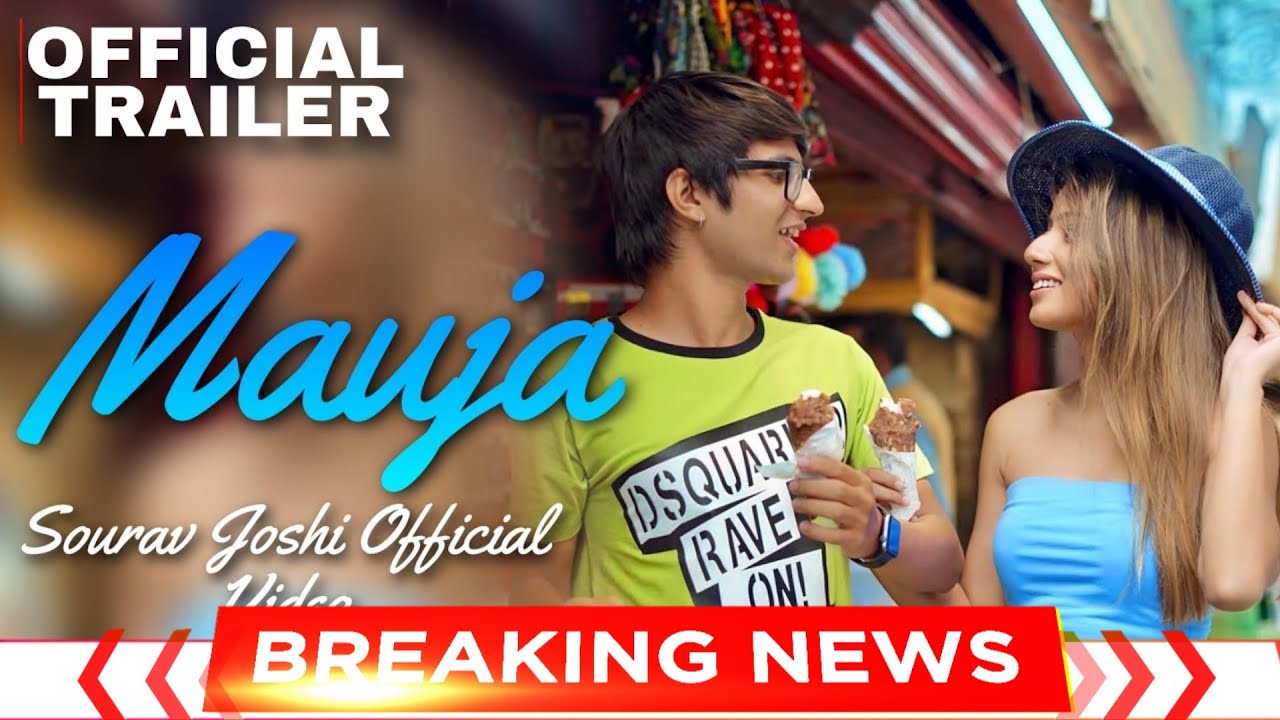 Mauja Song @souravjvlogs Ft Shyrin Anicka Trailer News - YouTube