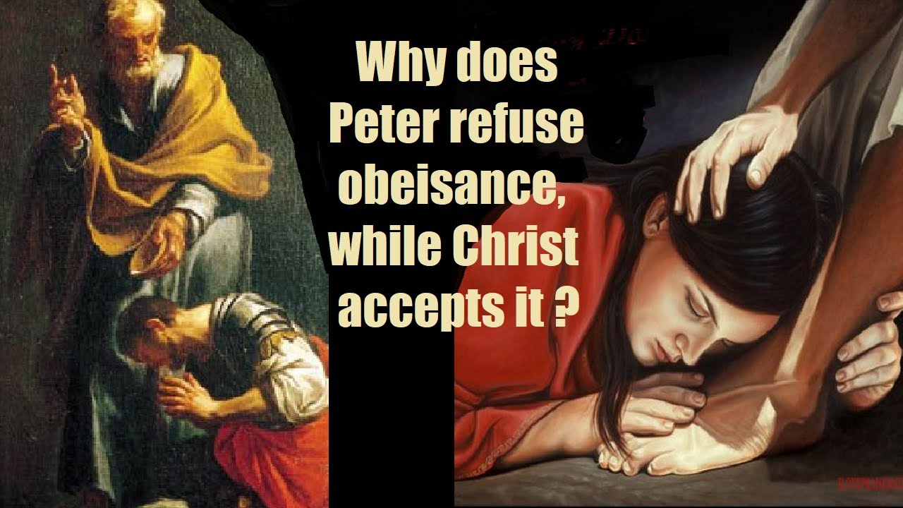 If OBEISANCE is just RESPECT, why does Peter correct Cornelius? Was ...