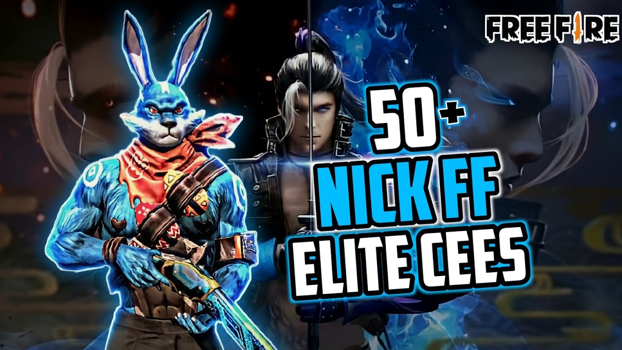 50+ NICK FF ELITE CS SIMPEL🔥‼️NAMA FF KEREN + SERAM TERBARU 2024⁉️ FREE ...