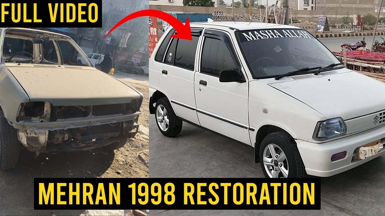 Restoration Of Mehran 1998 Model - Full Video | M for Motive - YouTube