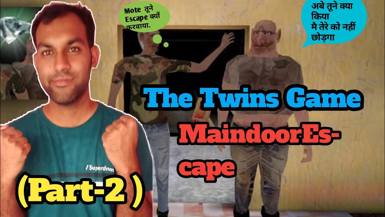 The Twins-Gameplay Walkthrough :Part-2 Fornt DoorEscape (Ios/Andriod ...