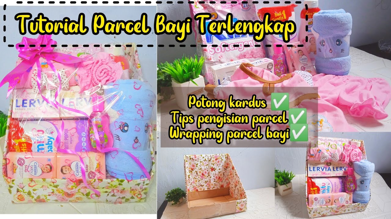 BONGKAR TUTORIAL PARCEL BAYI TERLENGKAP DARI AWAL SAMPAI AKHIR - YouTube