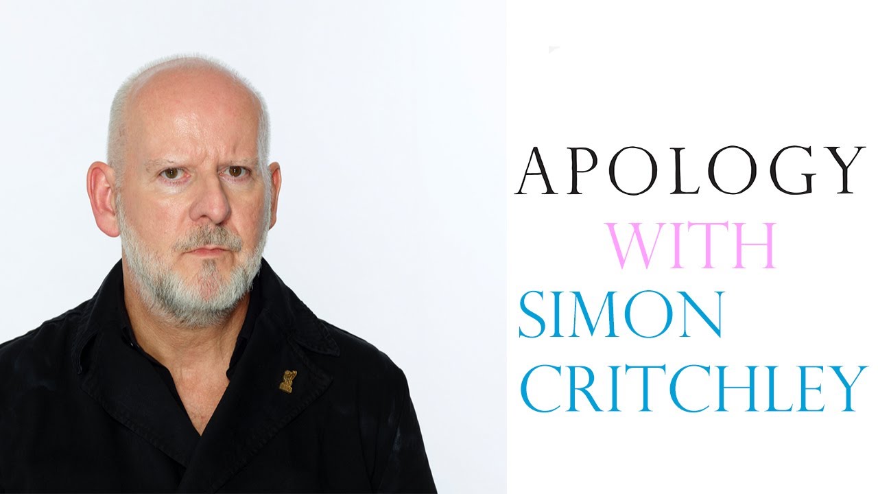 Simon Critchley / Apology podcast episode 25 - YouTube