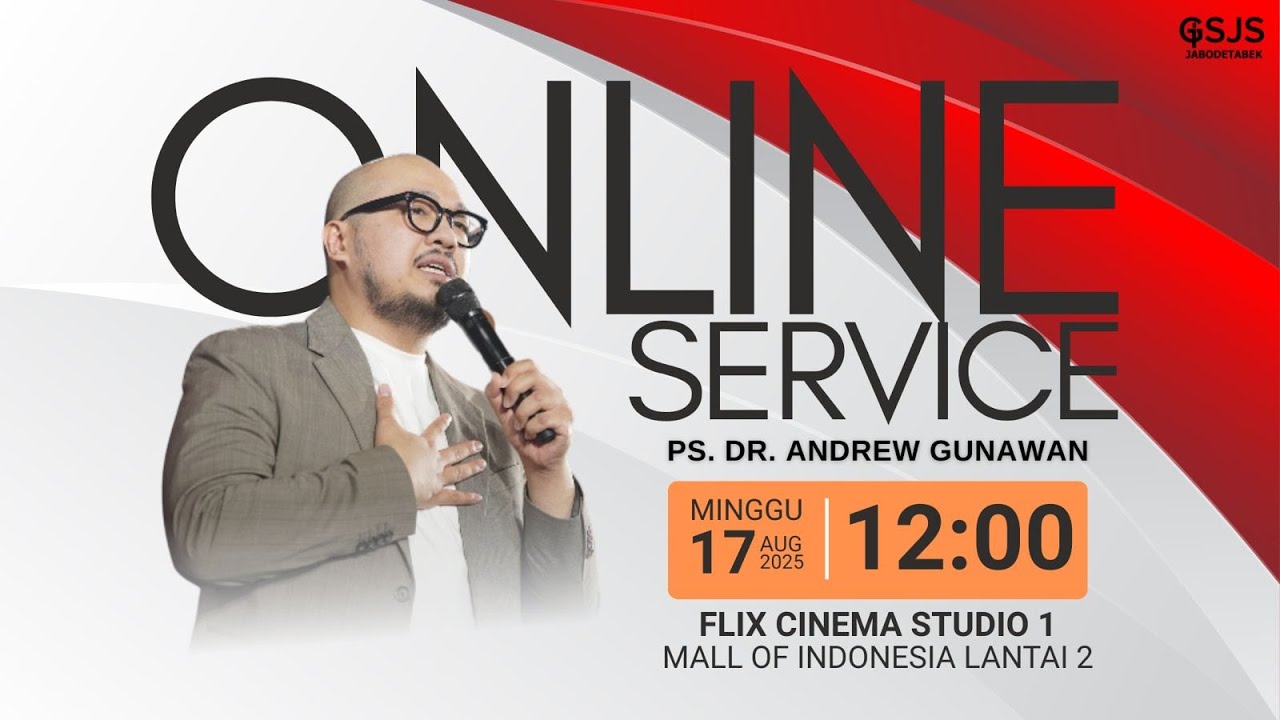Ibadah Online GSJS Jakarta w/ Ps. dr. Andrew Gunawan S.Ked (12.00 ...