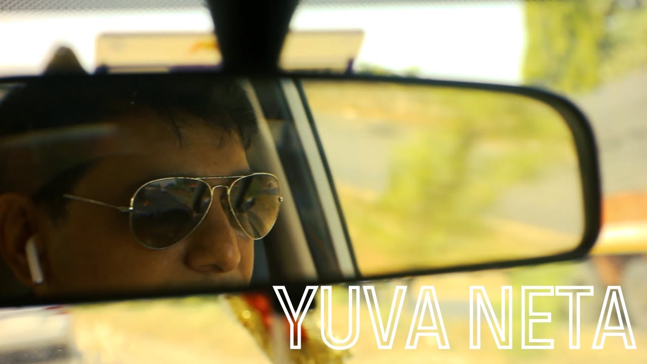 Yuva neta - YouTube
