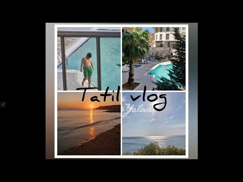 TATİLE GİDİYORUZ🌊🌞 | Yalova,armutlu tatil vlog | Hasan Oruç 