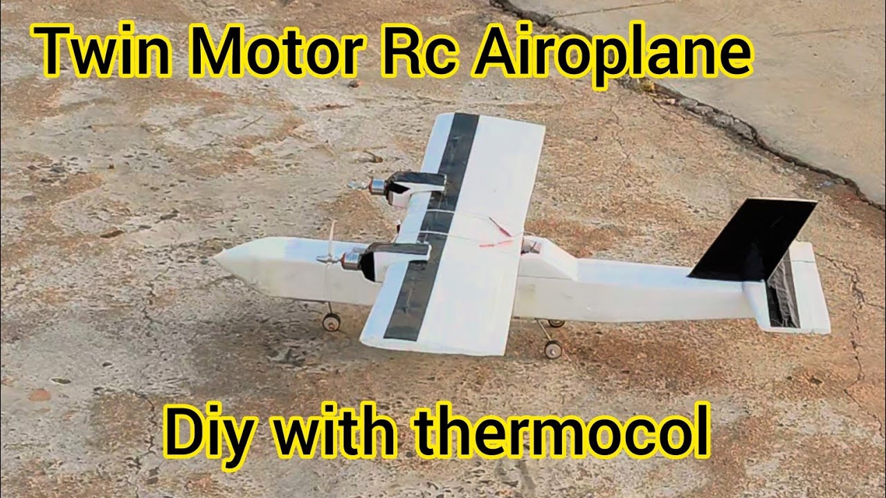How To Make Twin Motor Rc Plane|Diy Rc Model Airoplane with thermocol ...