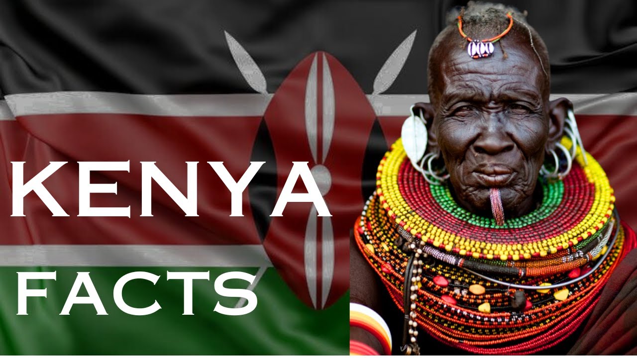 Top 10 Incredible Facts About KENYA You Didn't Know. - YouTube