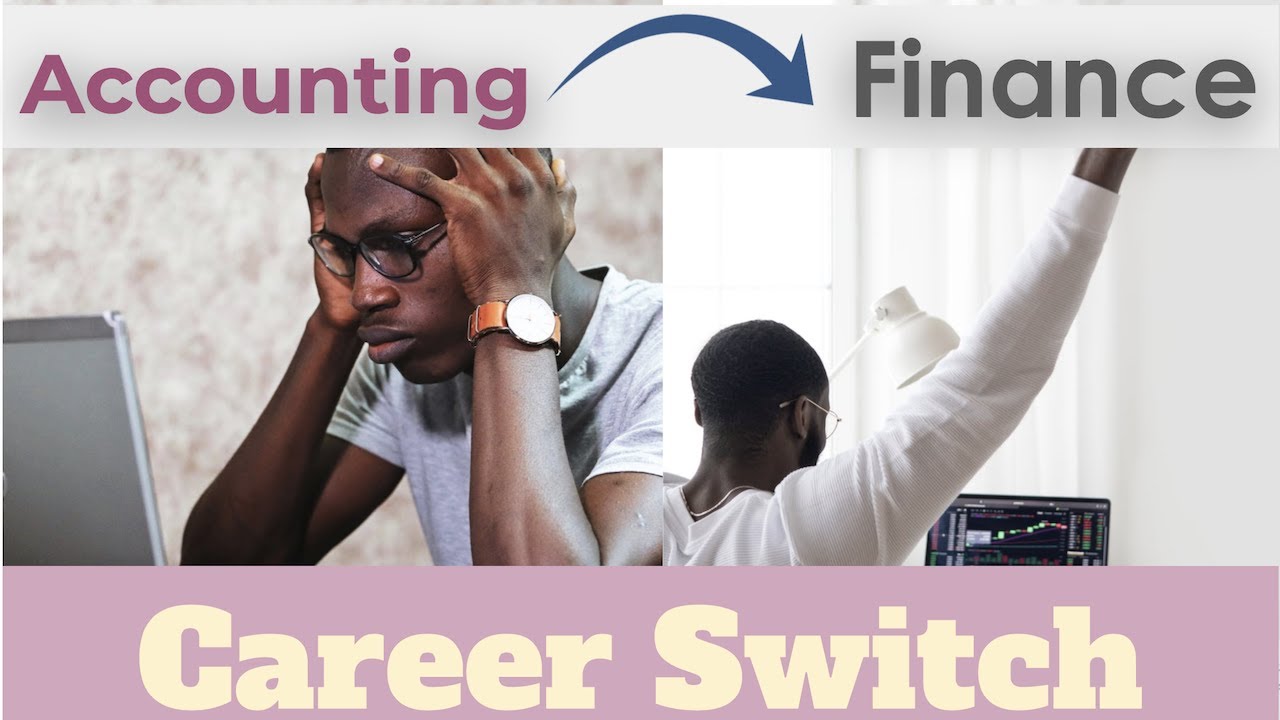 5 Career Tips For Making A Move From Accounting to Finance! - YouTube
