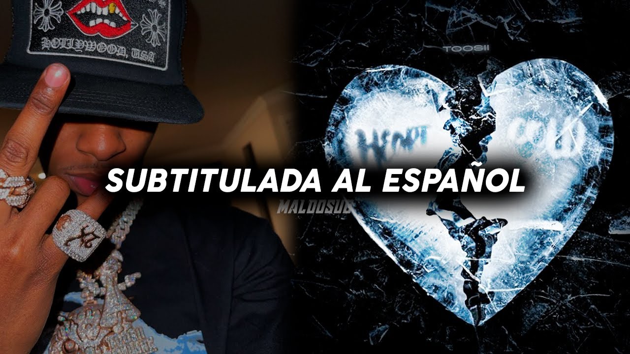 Toosii - heart cold (Sub Español & Lyrics) - YouTube