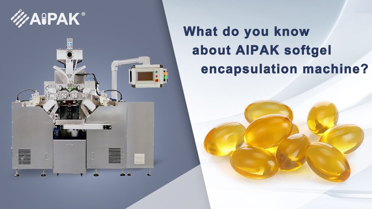 What do you know about AIPAK softgel encapsulation machine? - YouTube