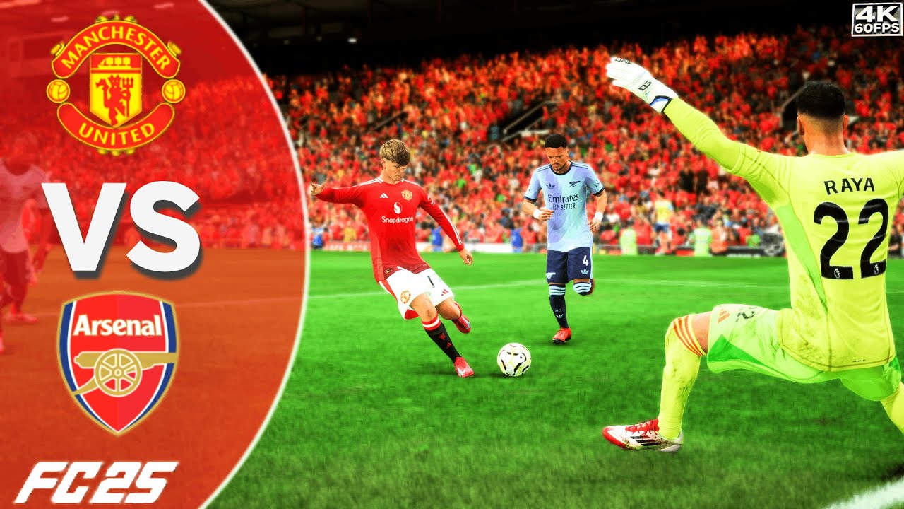 Manchester United vs Arsenal | FC 25 | 2024 - 2025 | 4K60FPS - YouTube