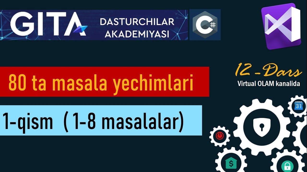 GITA 80 ta masala yechimlari 12-dars ( 1-qism 1-8 masalalar) - YouTube