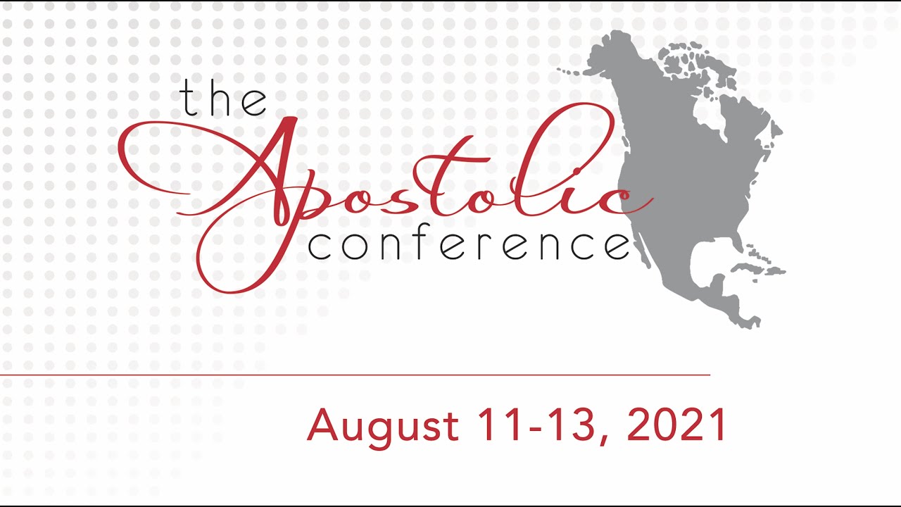 Apostolic Conference 2021 Greeting - All Things Apostolic! - YouTube