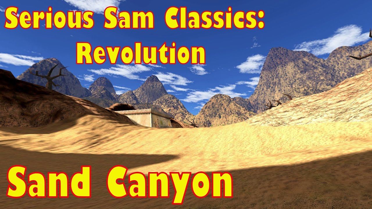 Serious Sam Classics: Revolution walkthrough no commentary 2: Sand ...