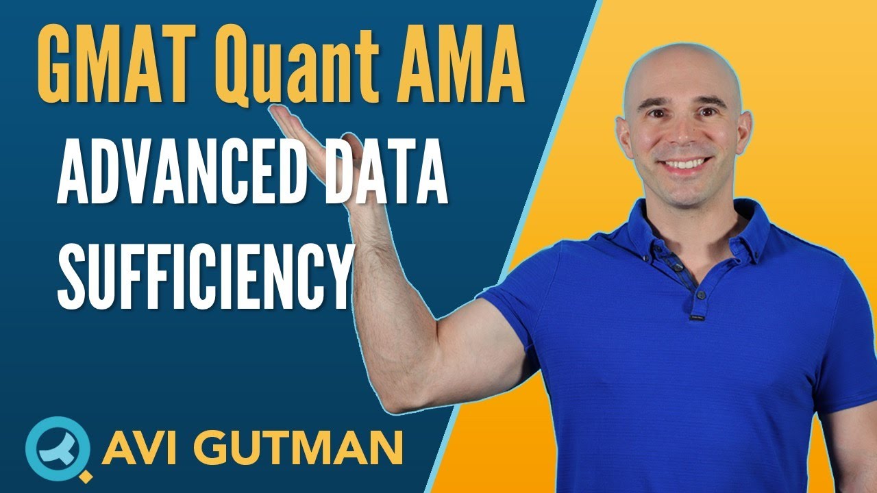 ADVANCED GMAT Data Sufficiency: Quant Reasoning AMA - YouTube