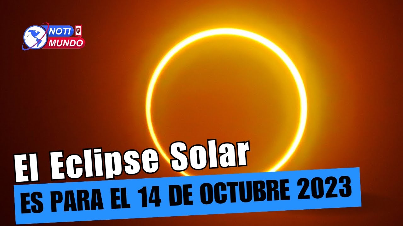ECLIPSE SOLAR: ESTAS SON FECHAS REALES PARA LOS PRÓXIMOS ECLIPSES DEL ...