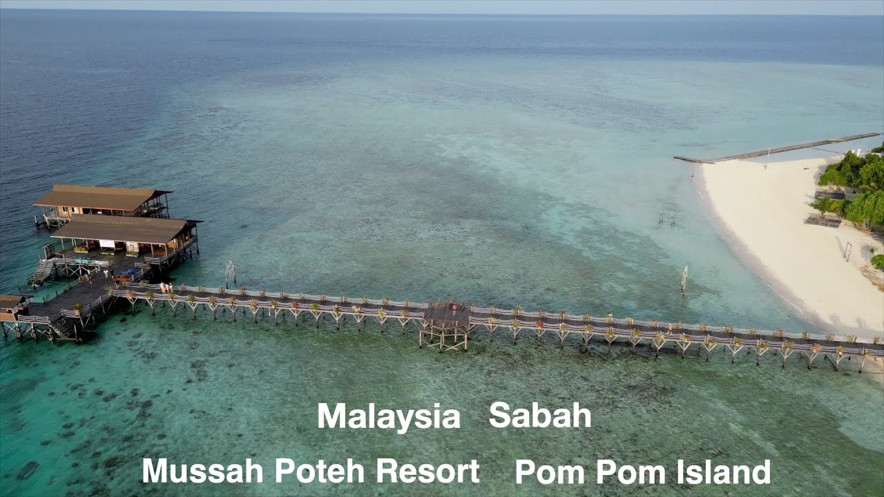 Malaysia Sabah Pom Pom Island Mussah Poteh Resort - YouTube
