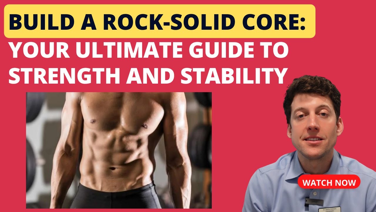 Build a Rock Solid Core Your Ultimate Guide to Strength & Stability ...