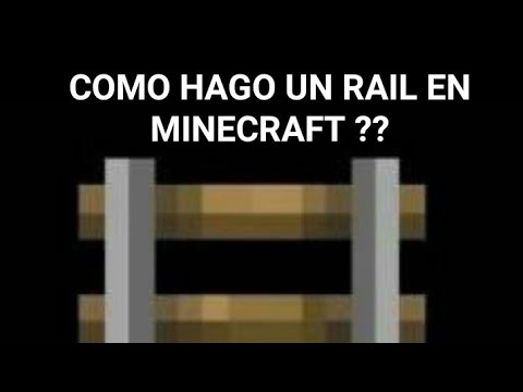 Como HACER RIELES en Minecraft/TUTORIAL - YouTube