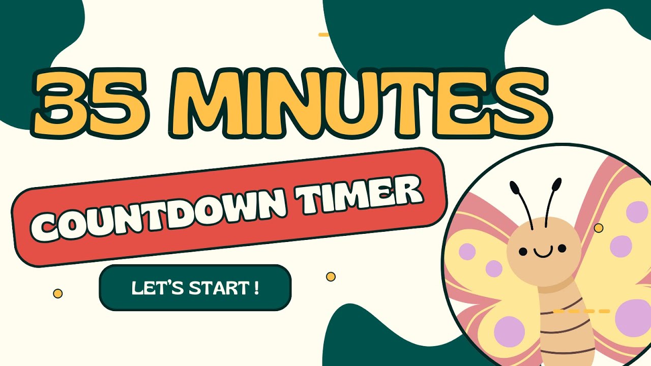 BUTTERFLY COUNTDOWN ! 35:00 🦋 timer from 35 minutes to zero in minutes ...