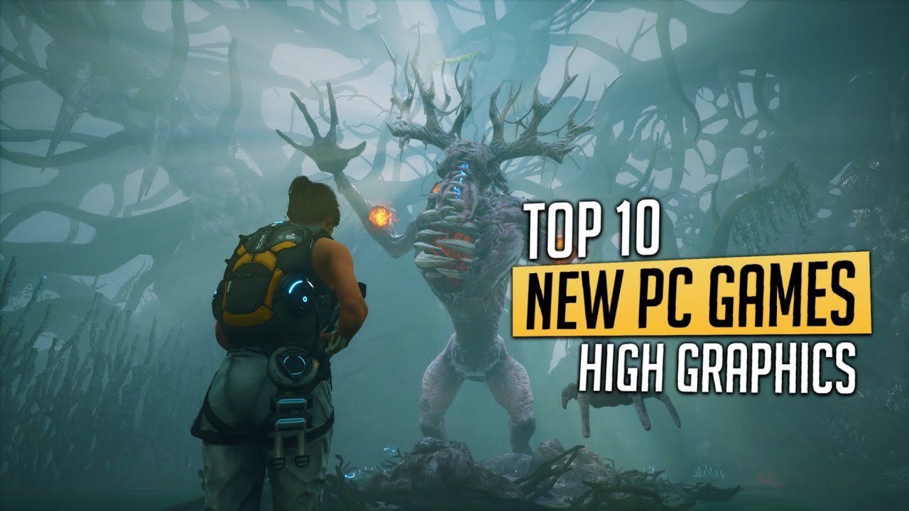 Top 10 New Pc Games With High Graphics Must Play In 2023 - YouTube