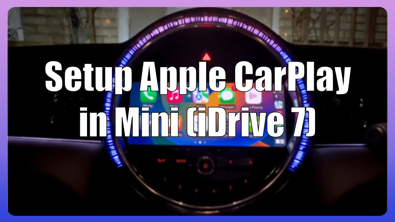 How to Setup Apple CarPlay in your Mini | iDrive 7 (2021+) - YouTube