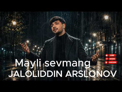 Jaloliddin Arslonov – Mayli Sevmang (Official Music Video)💔