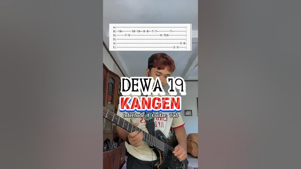Dewa 19 - Kangen (interlude 1 guitar tab) - YouTube