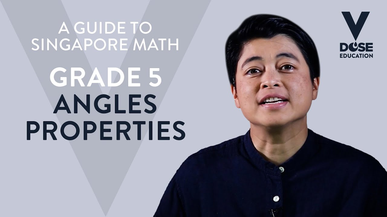 Singapore Math: Grade 5 - Angles Properties - YouTube Singapore Math: Grade 5 - Angles Properties - YouTube